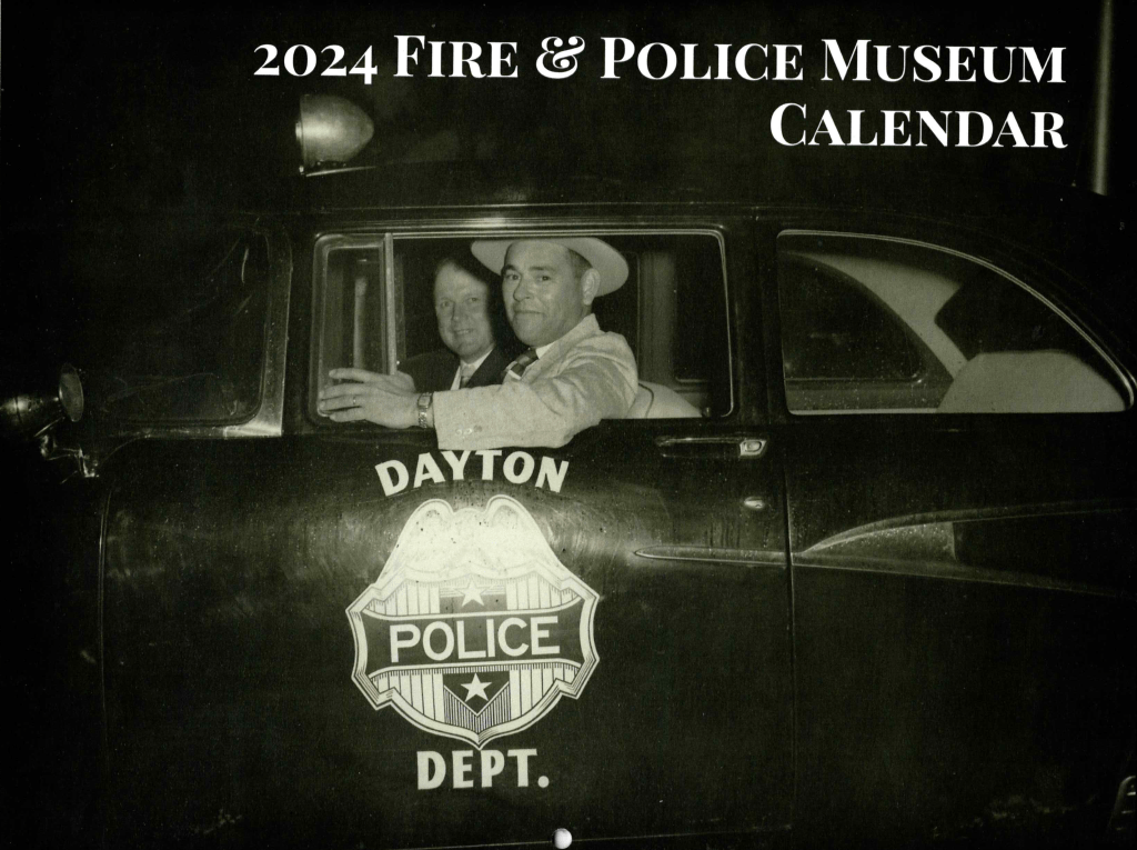 Limited number of Dayton fire and police calendars for 2024 now on sale ...